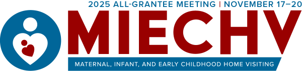 MIECHV All Grantee Meeting