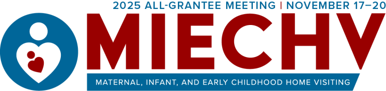 MIECHV All Grantee Meeting